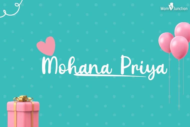 Explore Mohana Priya: Meaning, Origin & Popularity